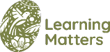 Learning Matters